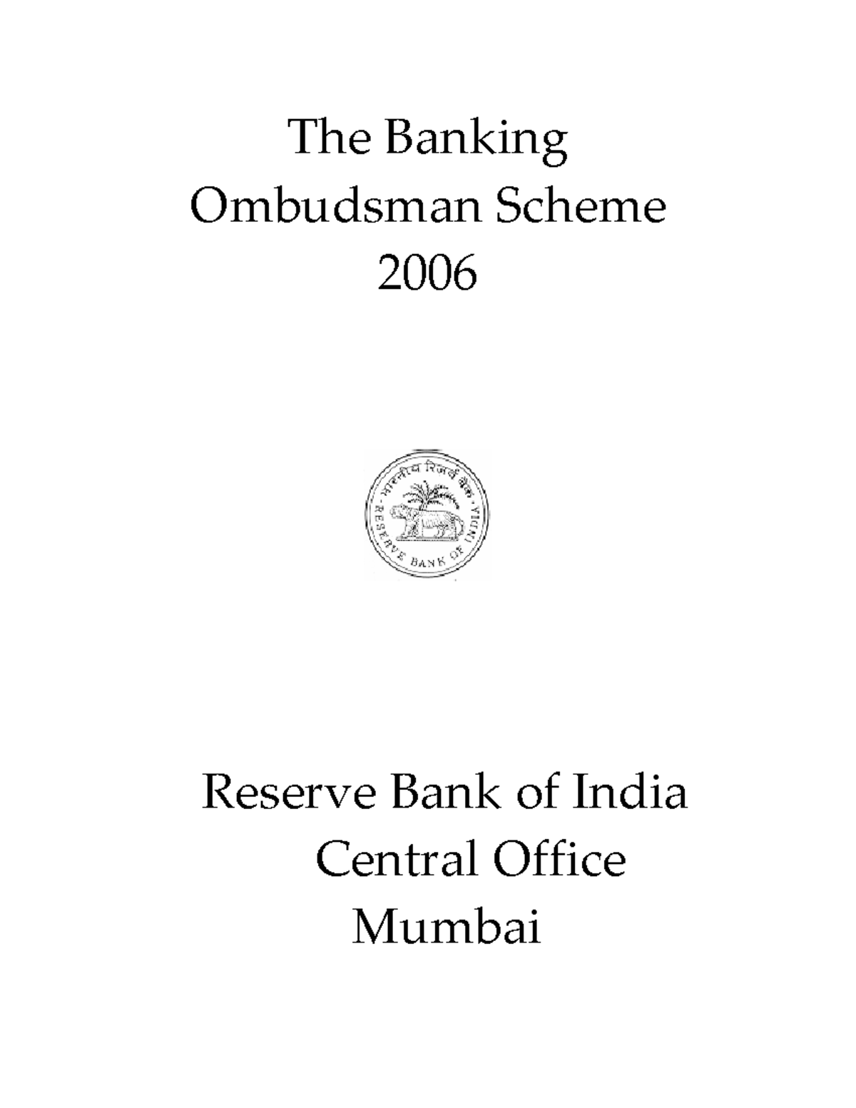 The Banking Ombudsmam Scheme 2006 The Banking Ombudsman Scheme 2006