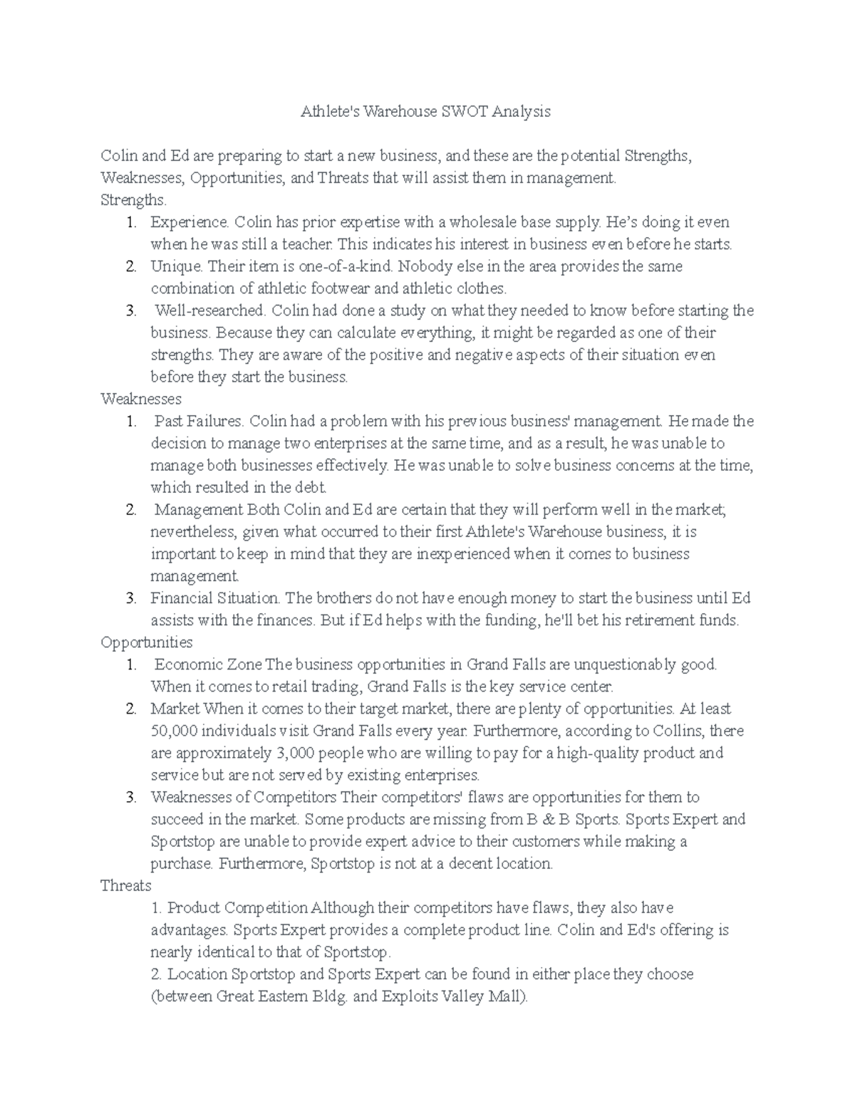 Bus 1101 Written Assignment Unit 5 Athletes Warehouse Swot Analysis