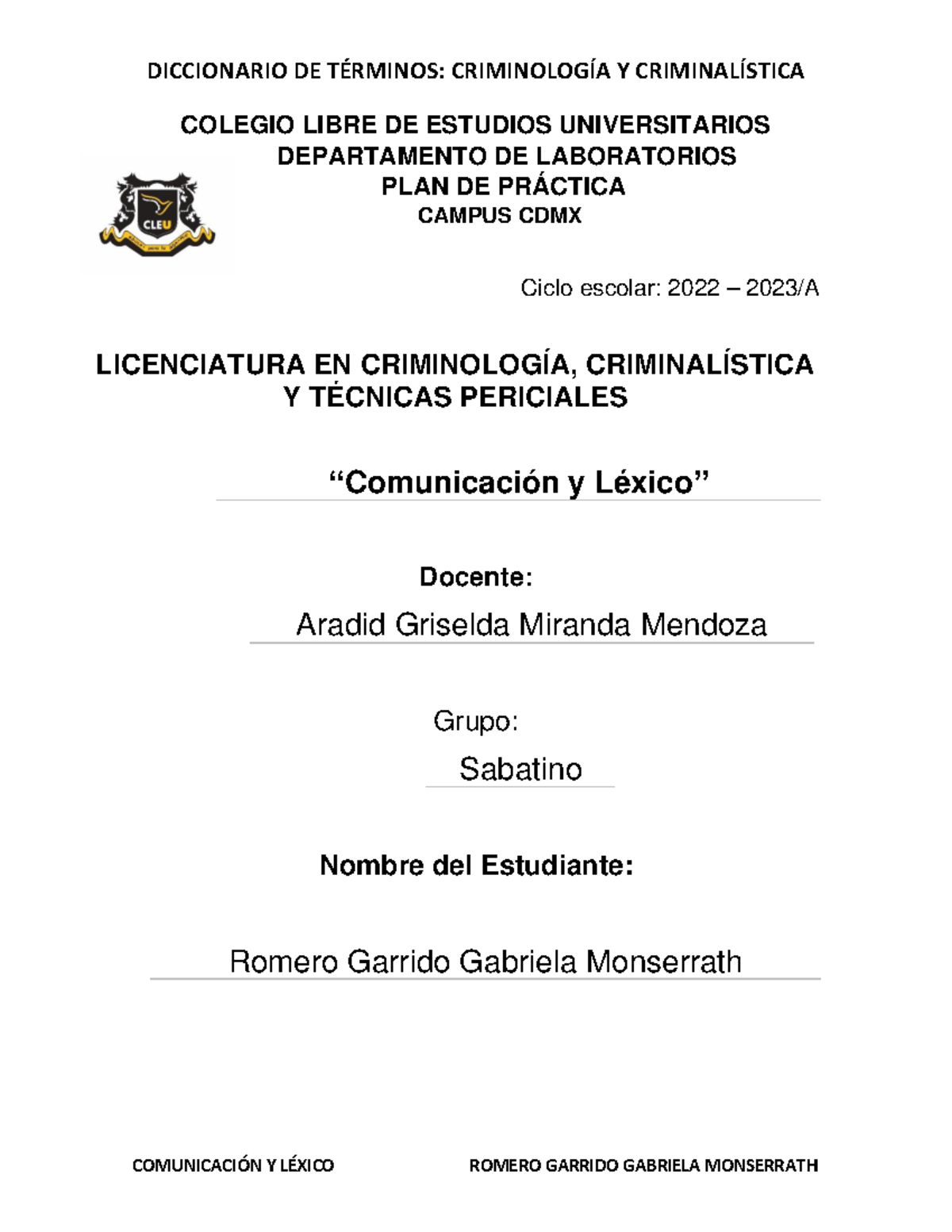 Diccionario Criminología Y Criminalística Colegio Libre De Estudios