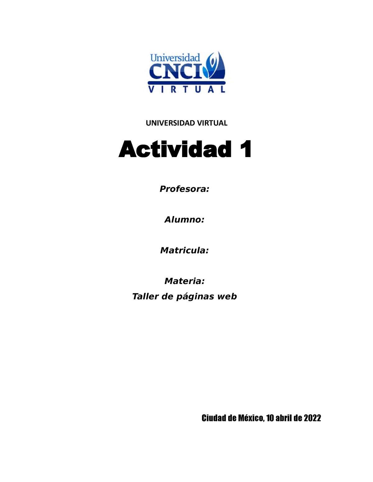 Taller De Paginas Web Actividad 1 Universidad Virtual Actividad 1