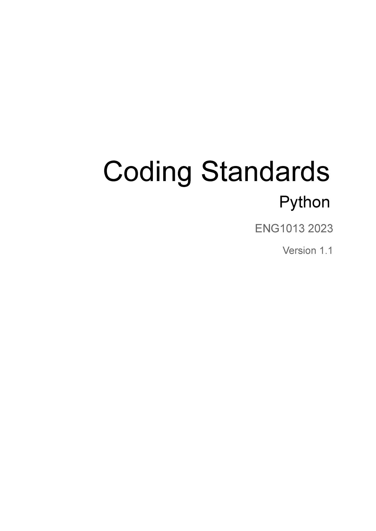 Eng1013 Coding Standards Coding Standards Python Eng1013 2023 Version