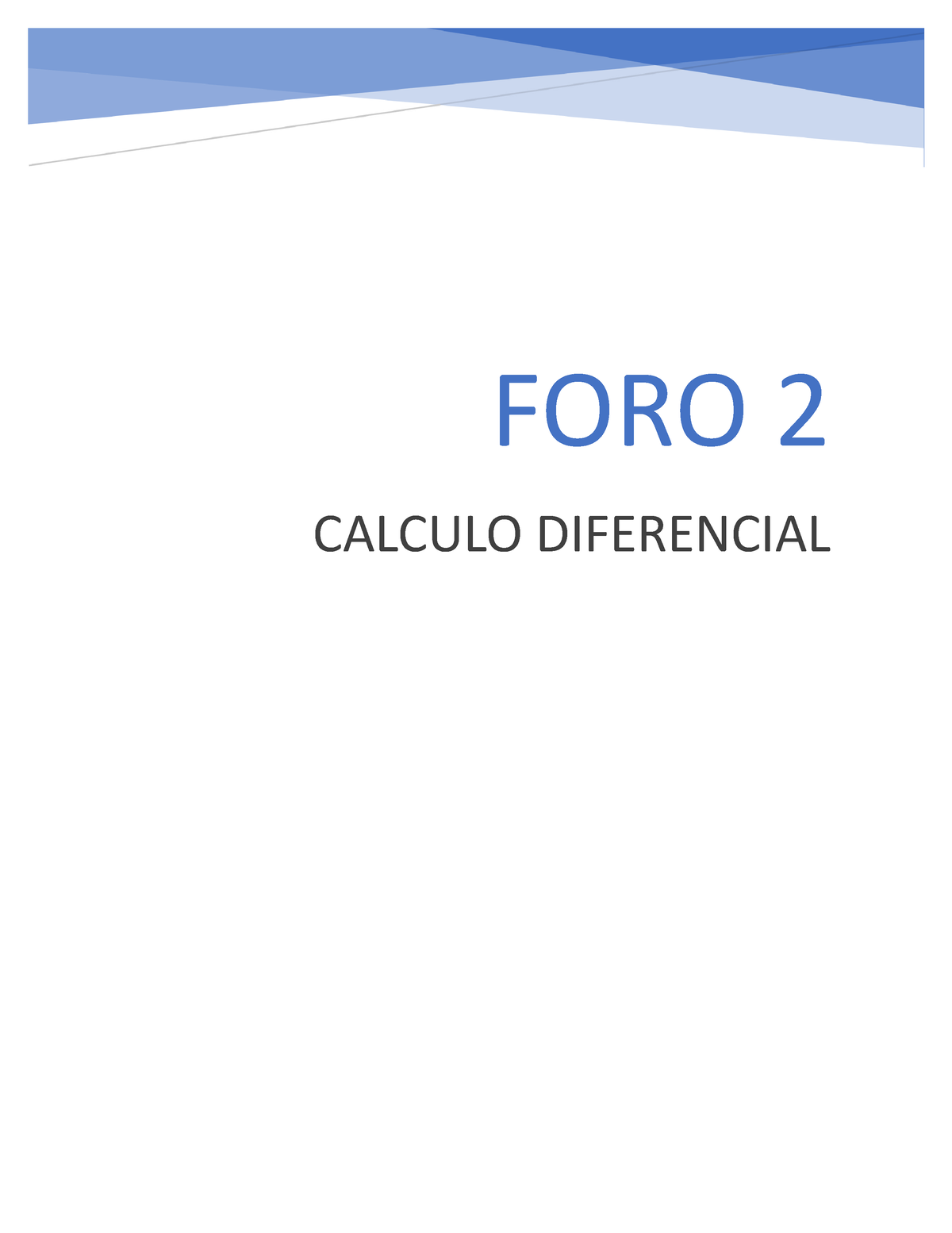 Foro 2 Calculo Diferencial Foro 2 Calculo Diferencial Foro 2