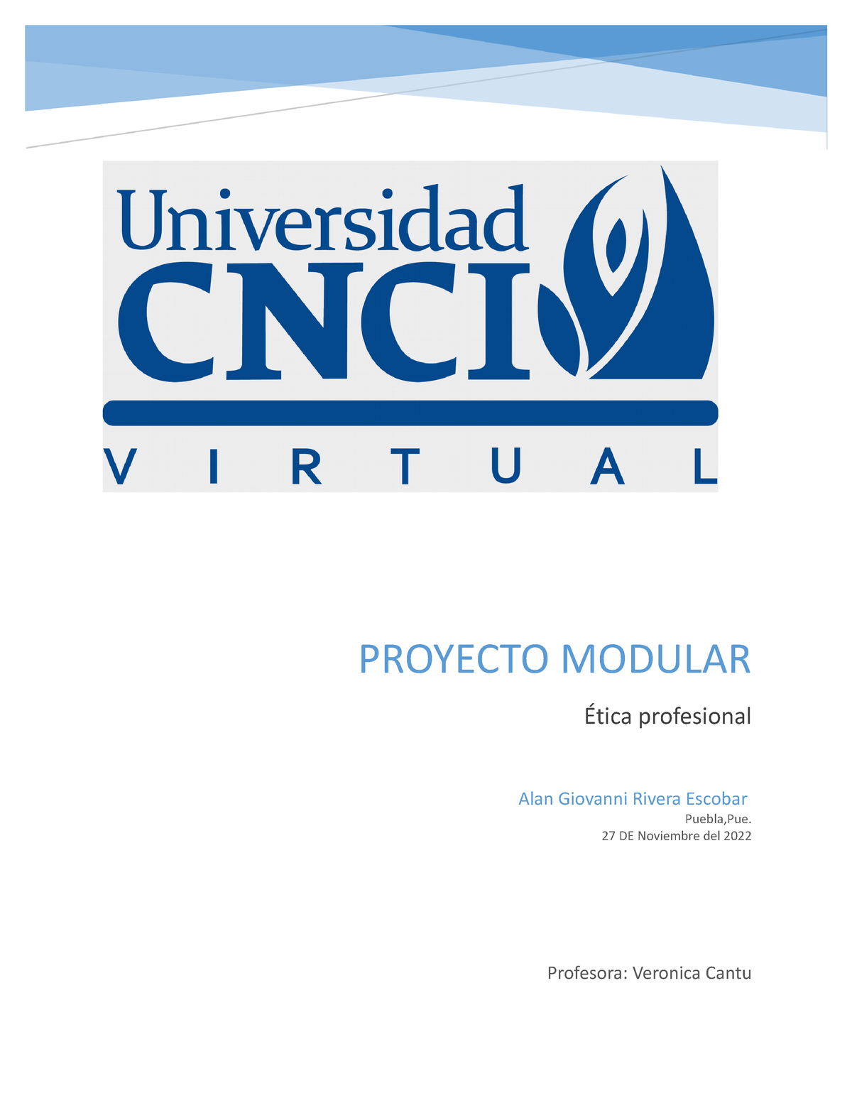 Proyecto Modular Etica Prfesional Profesora Veronica Cantu Alan