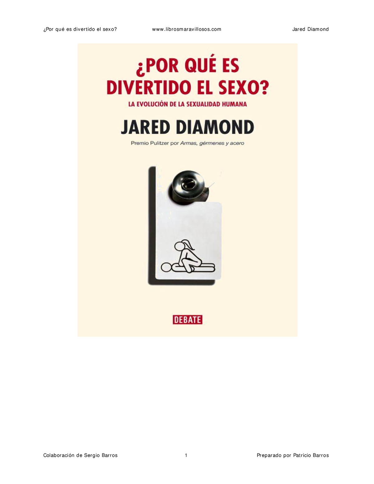 Por Que Es Divertido El Sexo Jared Diamond Índice Prefacio El