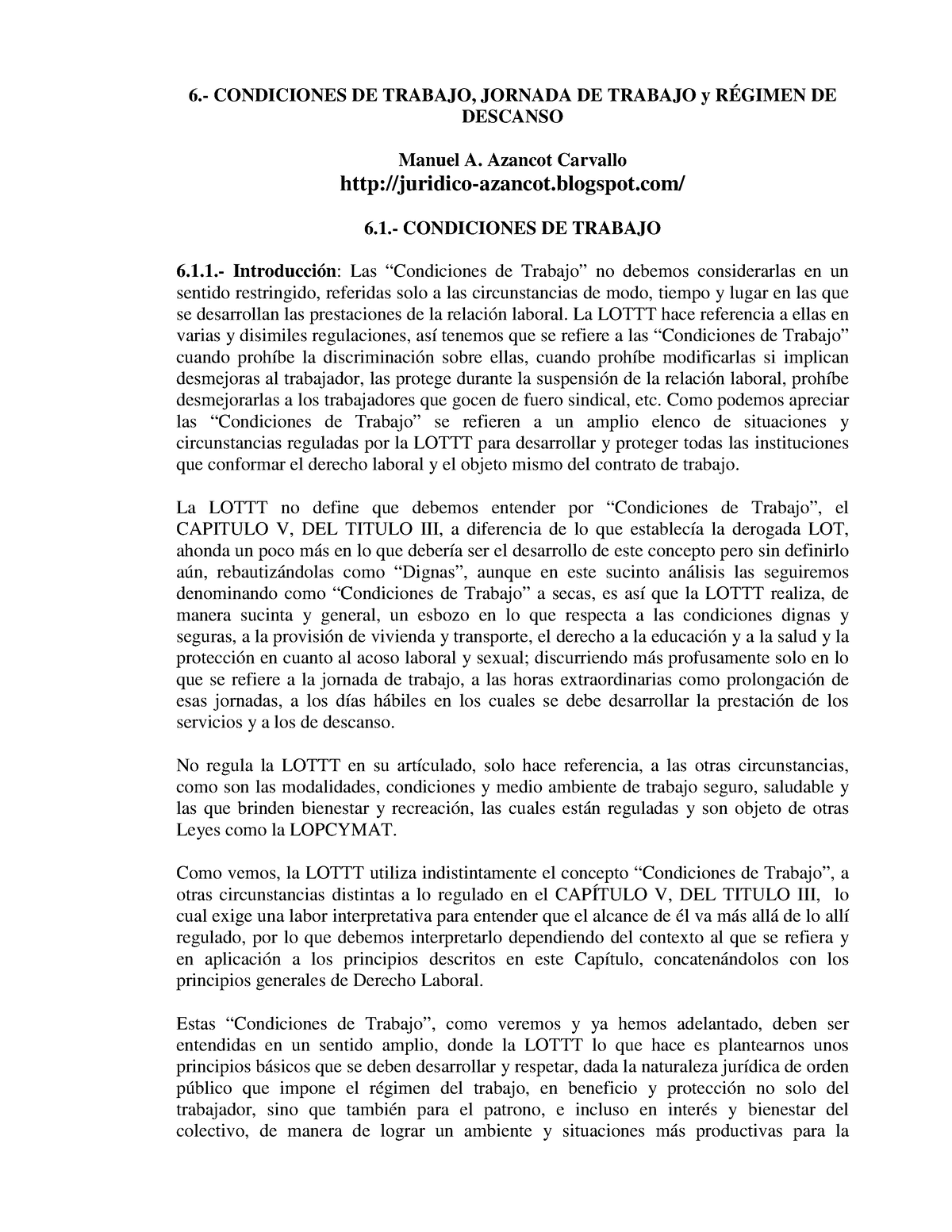 6 Condiciones De Trabajo Jornada Y Régimen Descanso 6 Condiciones