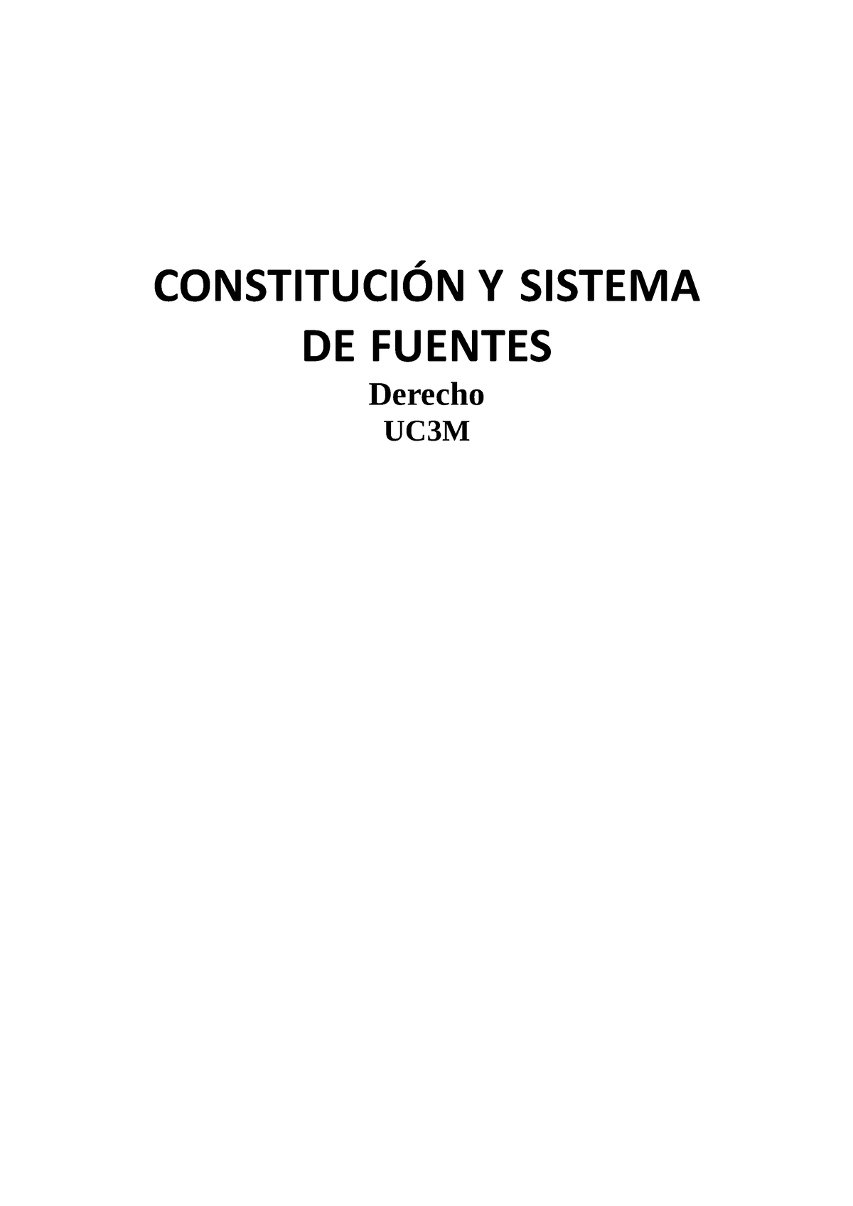 Constitución Y Sistema De Fuentes Todo ConstituciÓn Y Sistema De