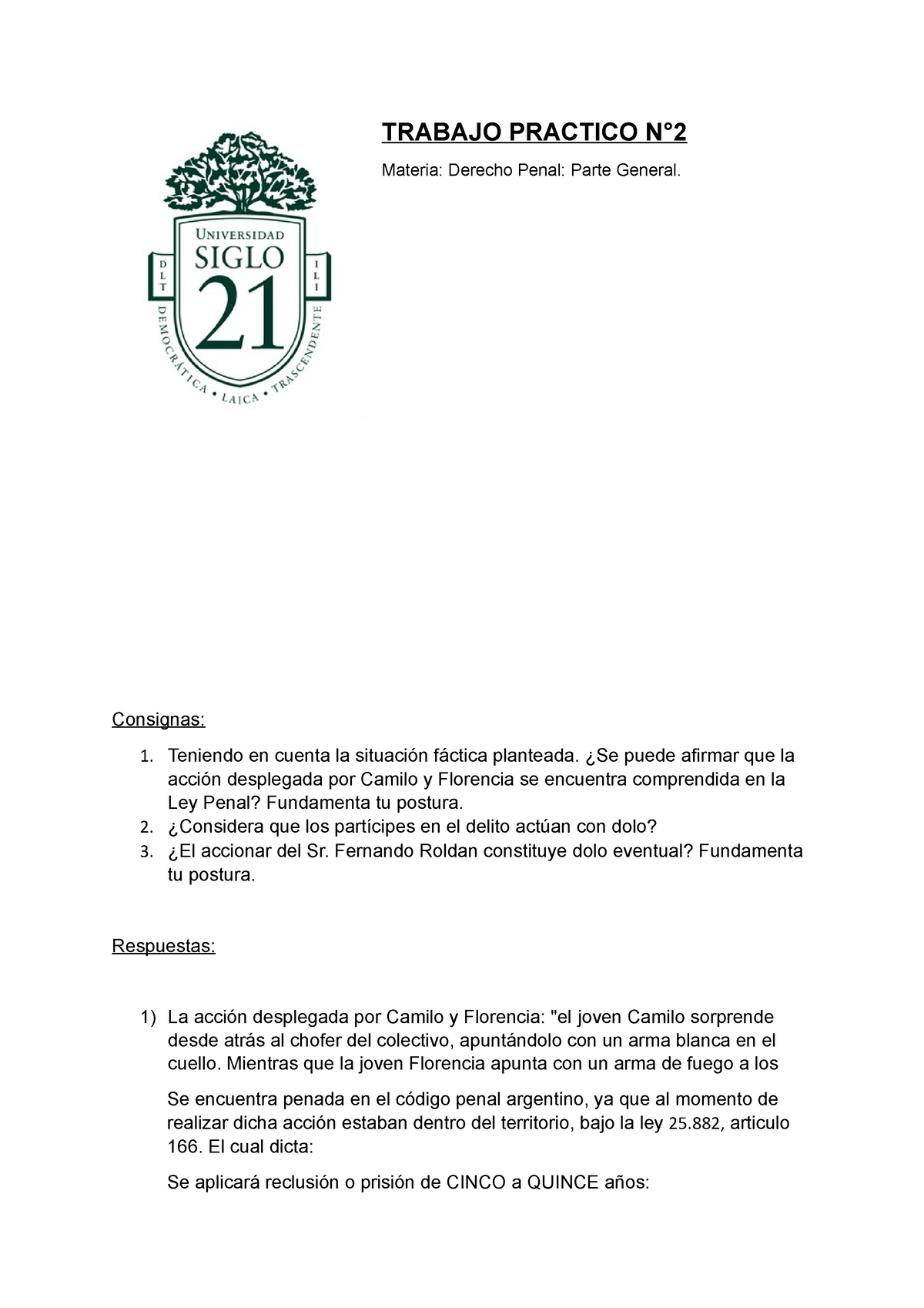 Tp 2 Tp 2022 Consignas Teniendo En Cuenta La Situación Fáctica