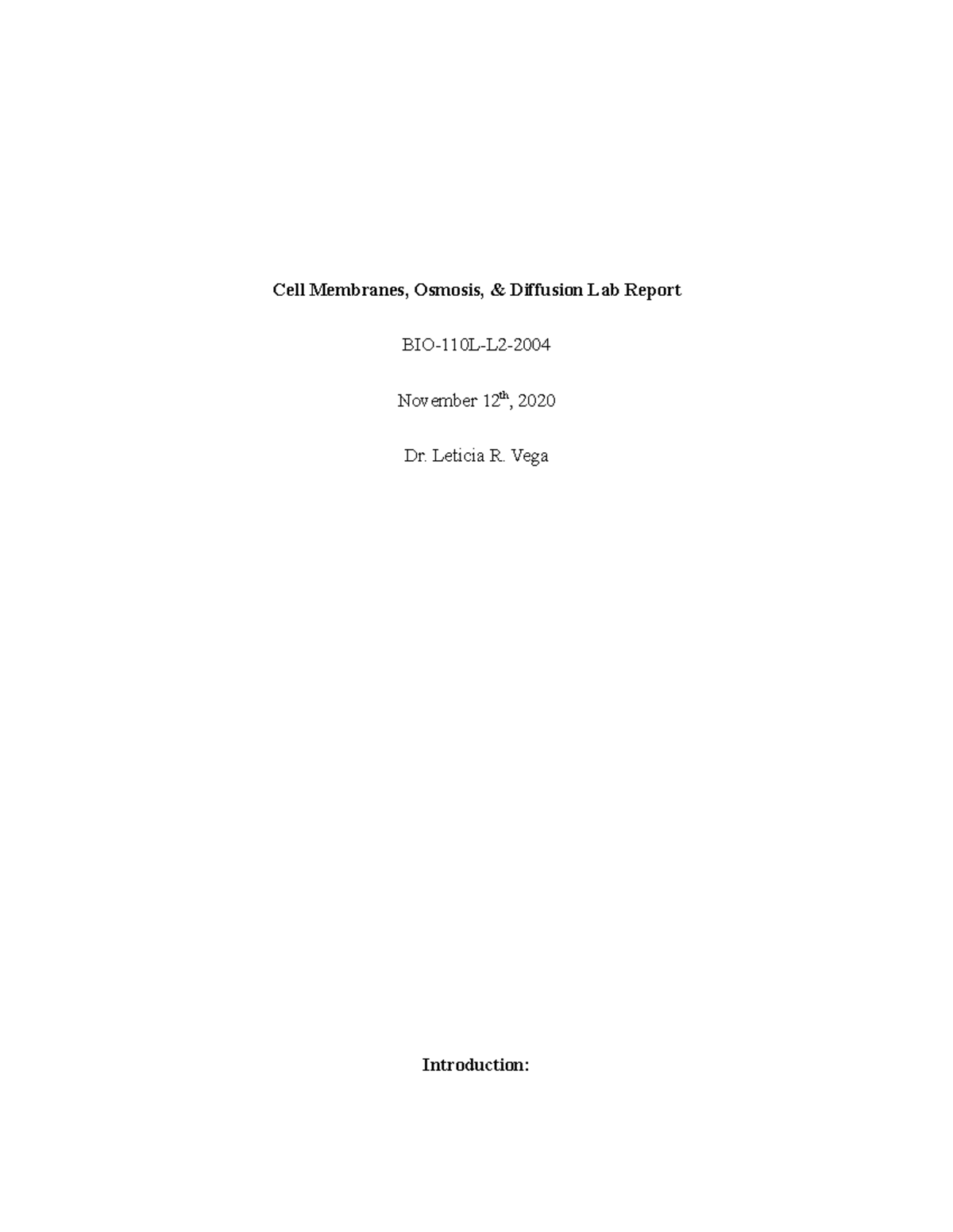 Bio Lab Report Cell Membranes Osmosis And Diffusion Lab Report Bio