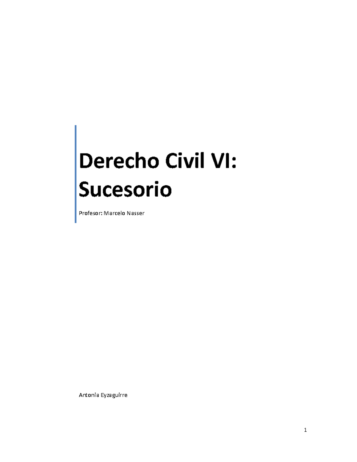 Civil Vi Sucesorio Derecho Civil Vi Sucesorio Profesor Marcelo