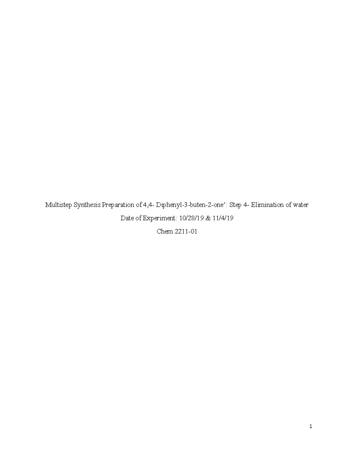 Lab Report 4 Multistep Organic Synthesis Step 4 Multistep Synthesis