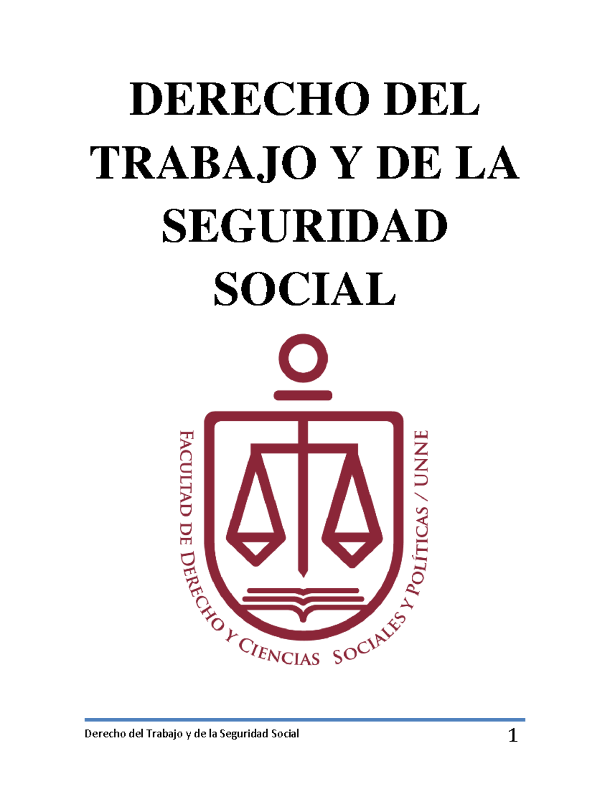 Apunte Lboral Derecho Del Trabajo Y De La Seguridad Social Derecho