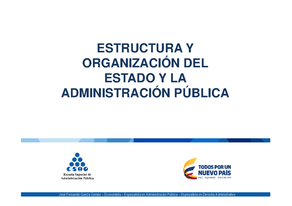 Estructura Y Organizacion Del Estado Estructura Y OrganizaciÓn Del