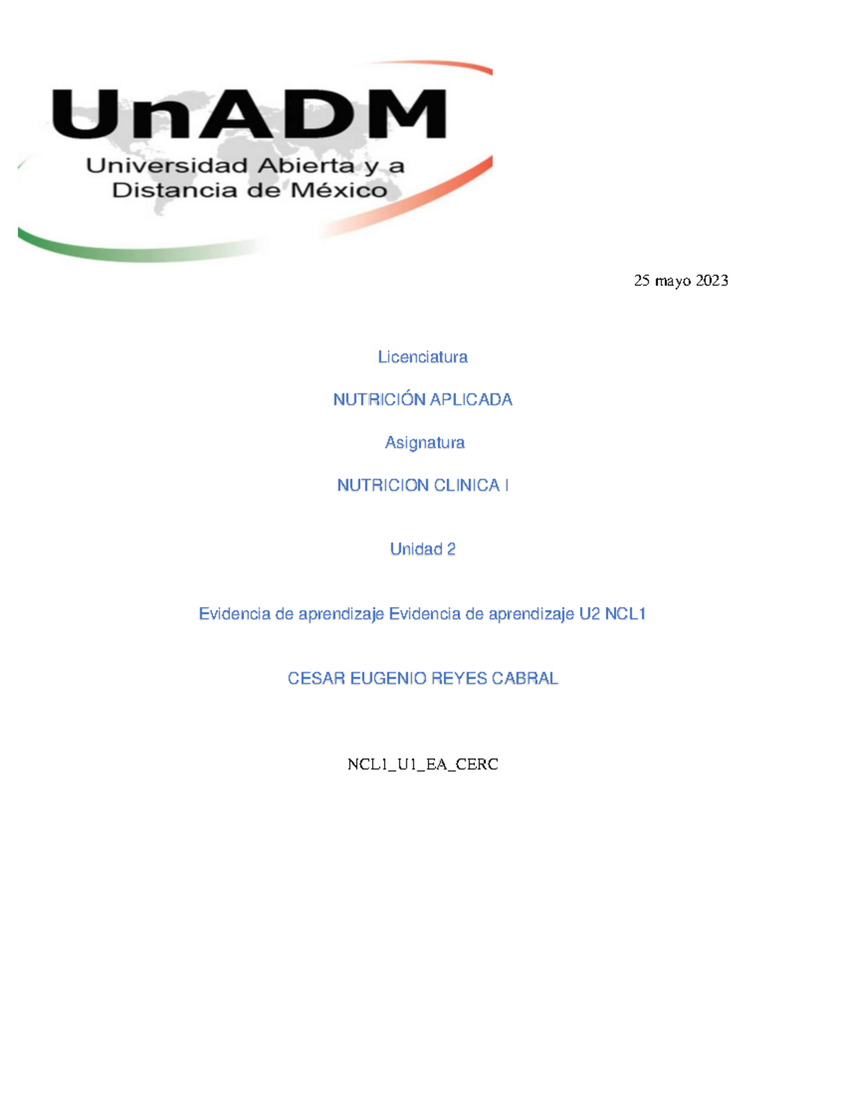 Ncl1 U2 Ea Cerc Evidencia De Aprendizaje 25 Mayo 2023 Licenciatura