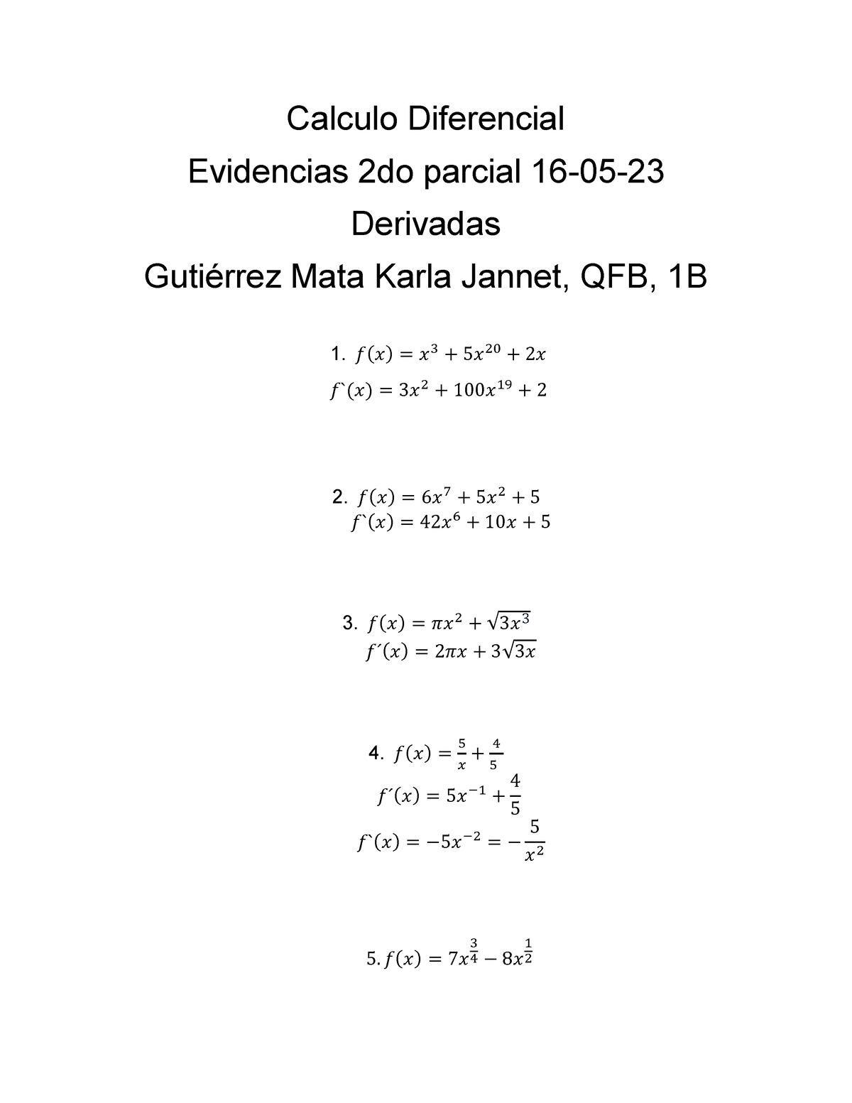 Evidencias 2do Parcial Calculo Diferencial Evidencias 2do Parcial 16