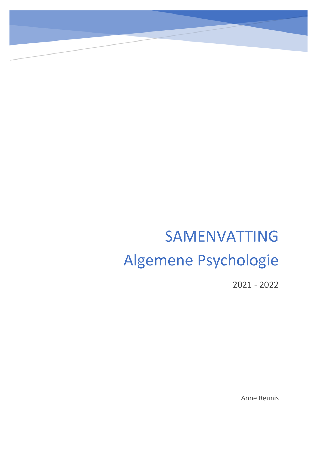 Algemene Psy Samenvatting Algemene Psychologie 2021 2022 Anne