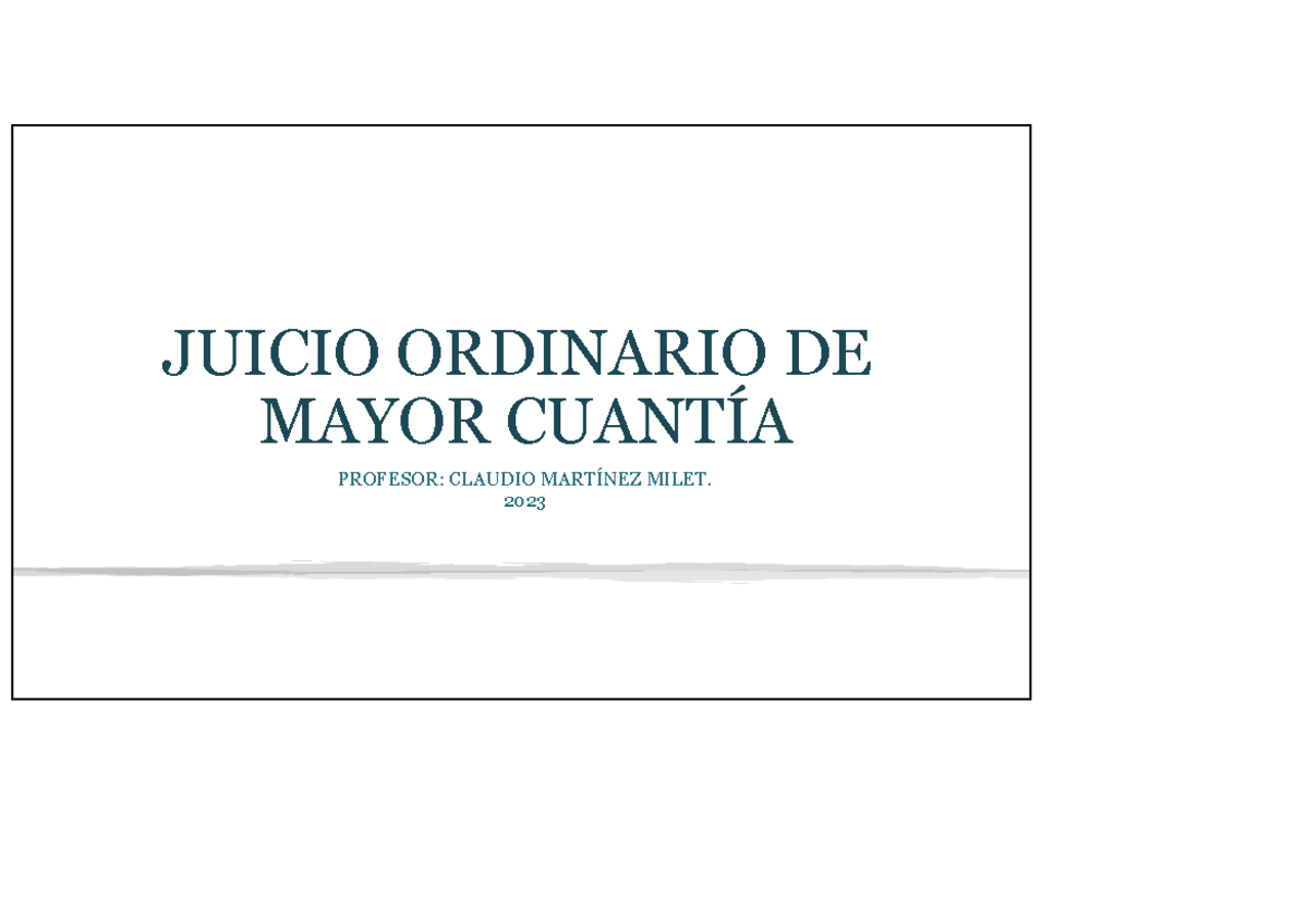 Juicio Ordinario De Mayor Cuantía Etapa Discusión Y Conciliación