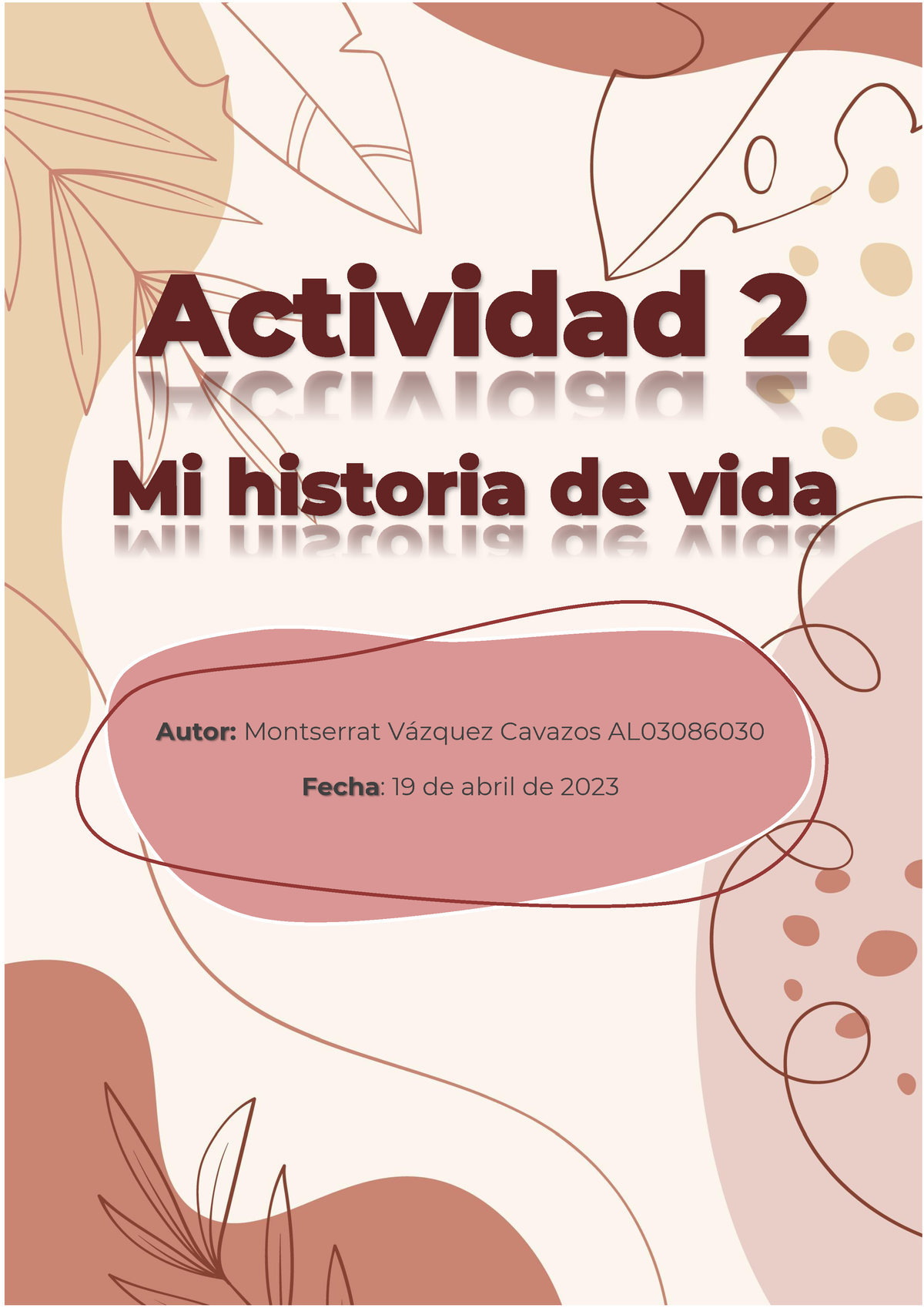 Actividad 2 Habilidades Verbales Actividad 2 Mi Historia De Vida