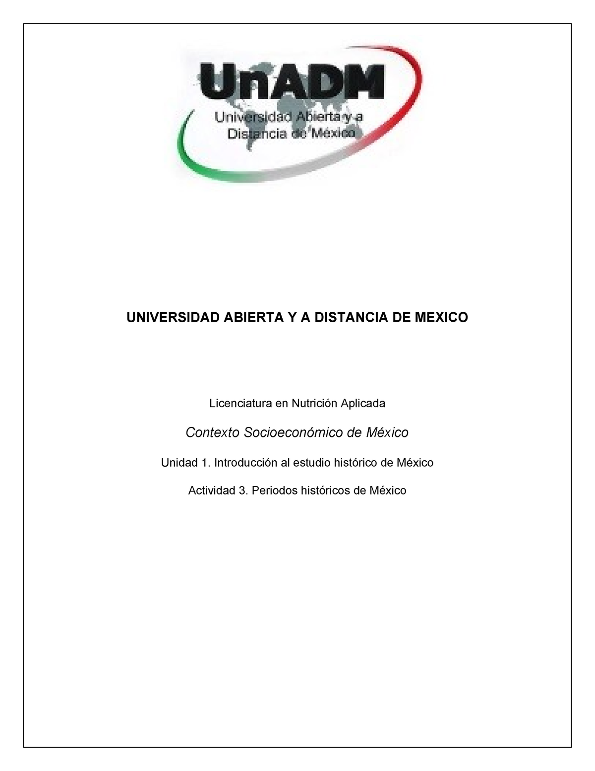 Csm U1 A3 Macmm Procesos Historicos Universidad Abierta Y A