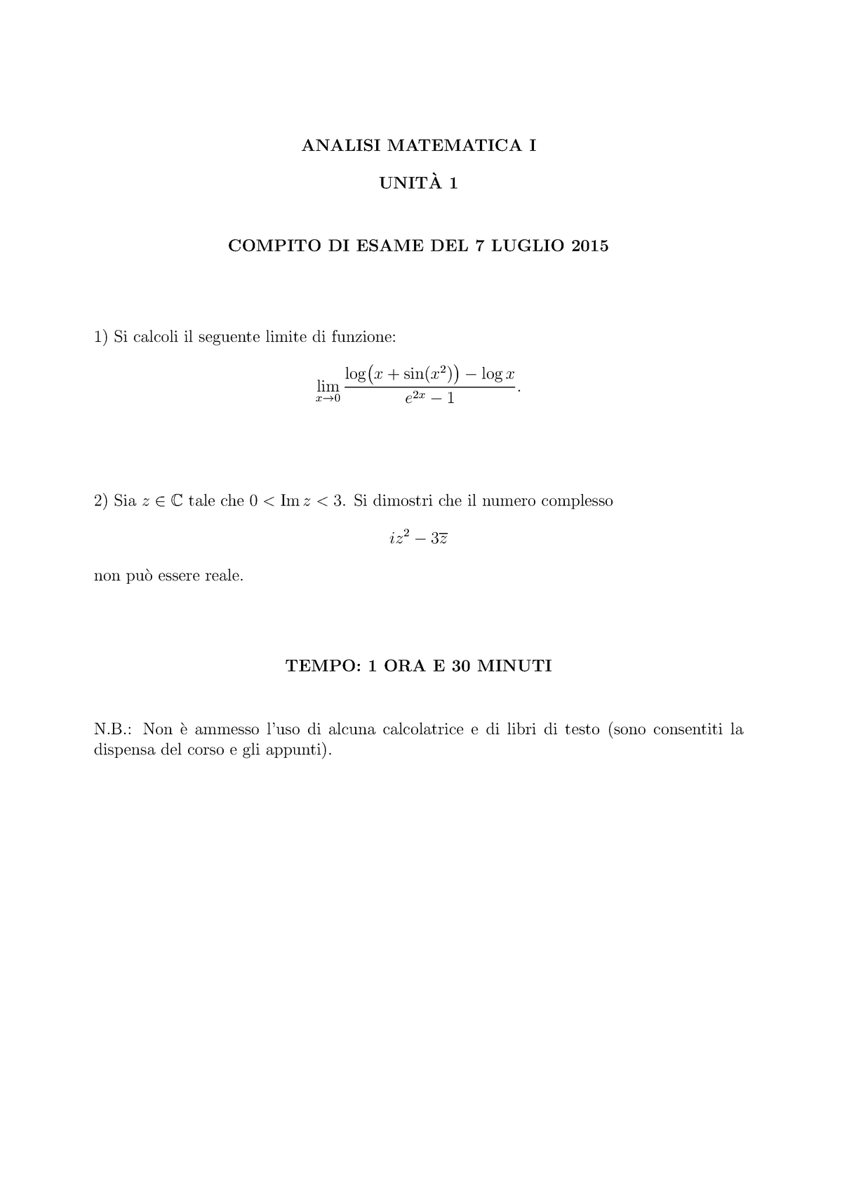 Prova Desame Svolta Analisi Matematica I 7 Luglio 2015 Analisi