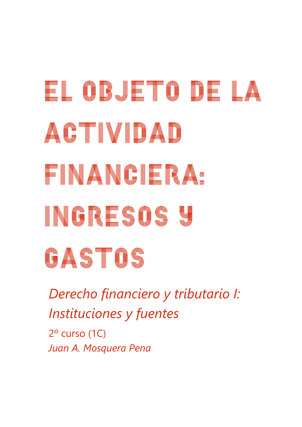 Tema 5 El Objeto De La Actividad Financiera Ingresos Y Gastos