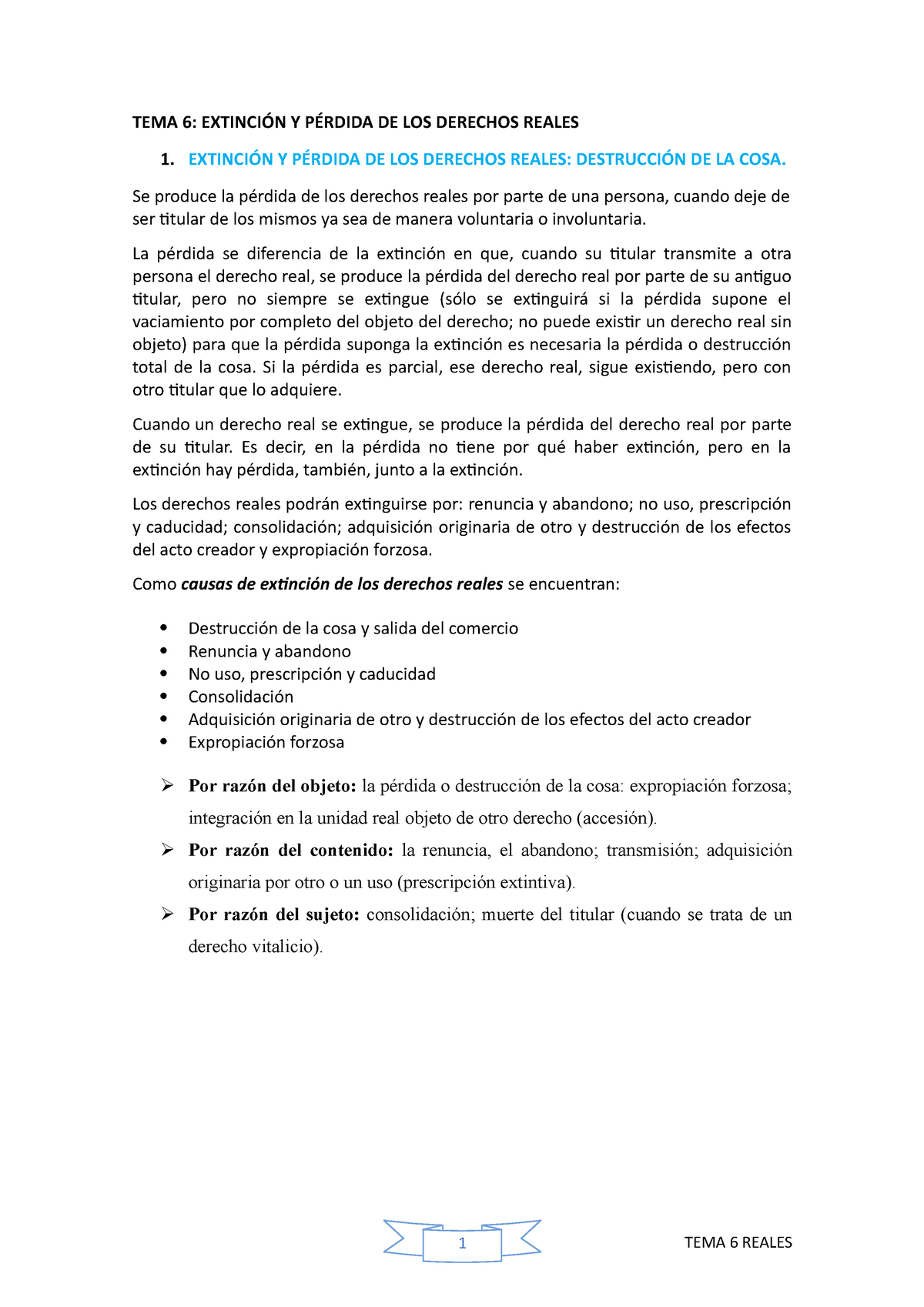 Tema 6 Derechos Reales Tema 6 ExtinciÓn Y PÉrdida De Los Derechos