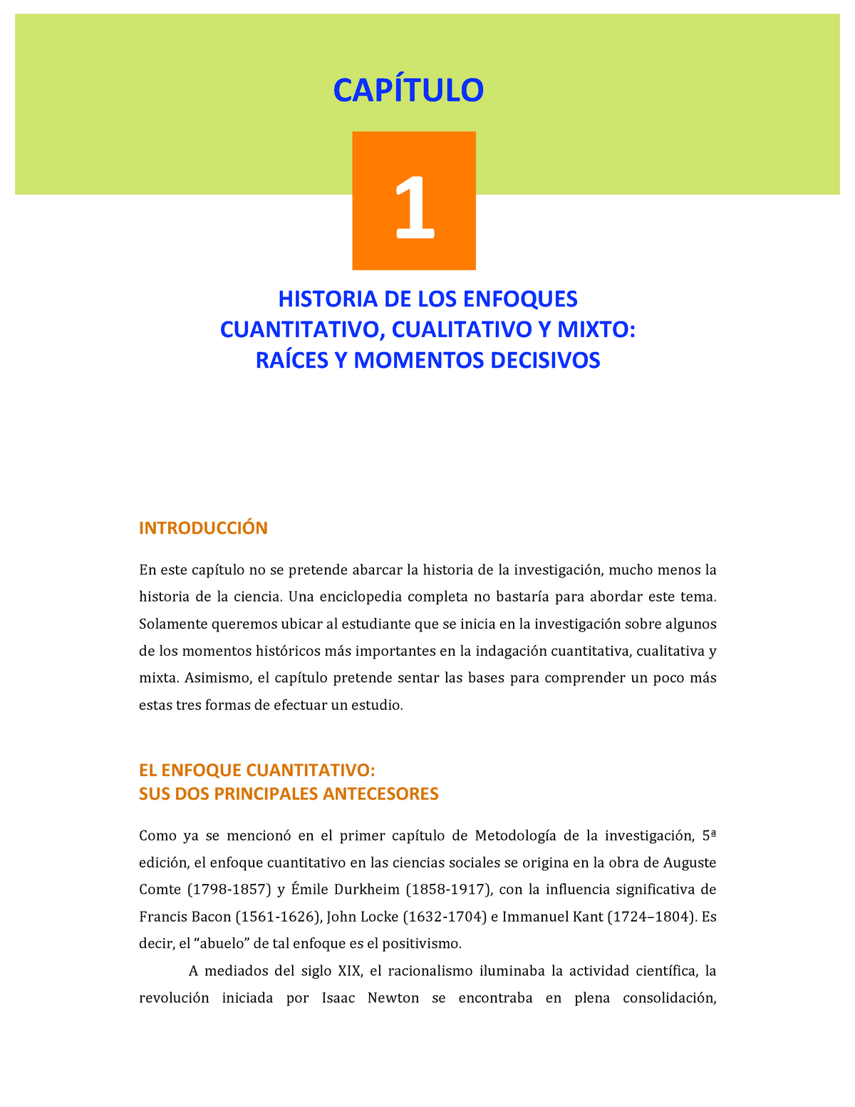 Historia De Los Enfoques Cuantitativo Cualitativo Y Mixto RaÍces Y