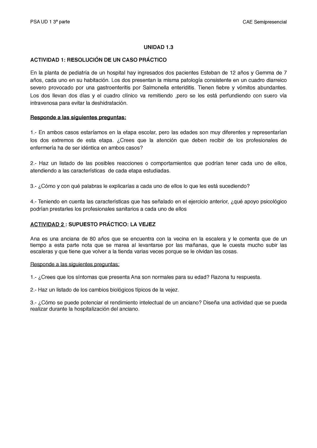 Actividad Para Entregar 1 Psa Ud 1 3ª Parte Cae Semipresencial Unidad