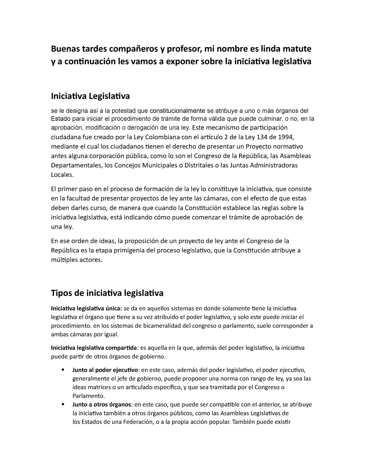 Iniciativa Popular Legislativa Y Normativa Buenas Tardes Compañeros Y