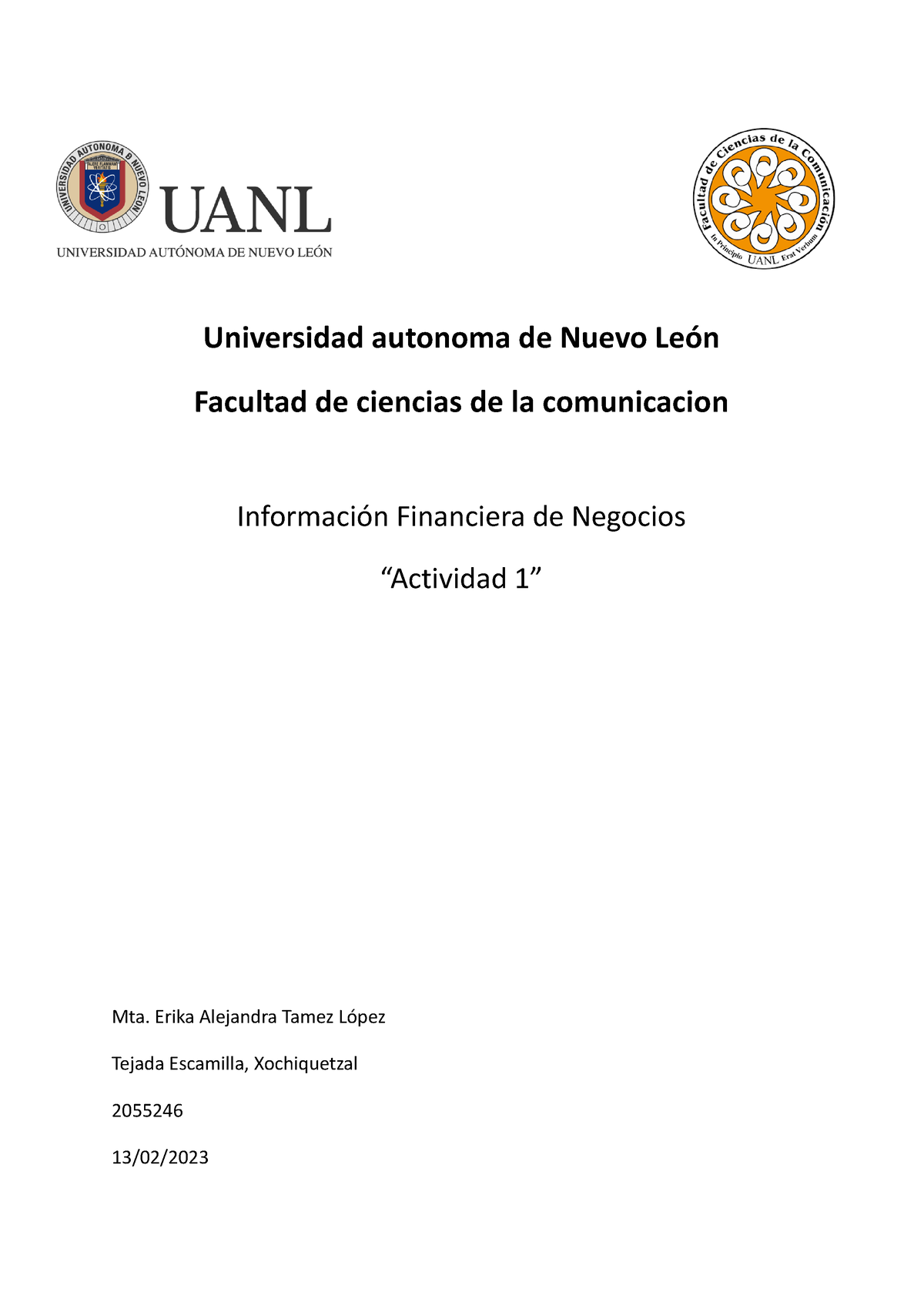 Actividad 1 De La Materia Universidad Autonoma De Nuevo León Facultad