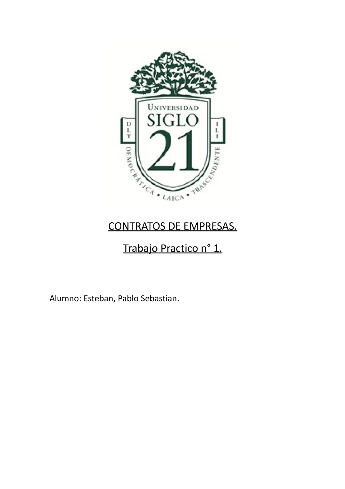 Tp 1 Contratos De Empresas Esteban Pablo Sebastian Contratos De