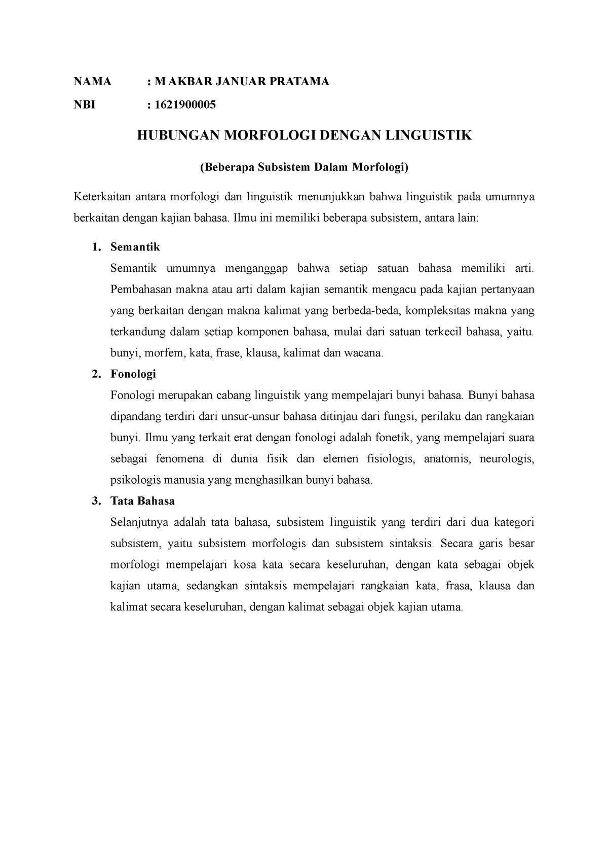 Hubungan Morfologi Dengan Linguistik Beberapa Subsistem Dalam