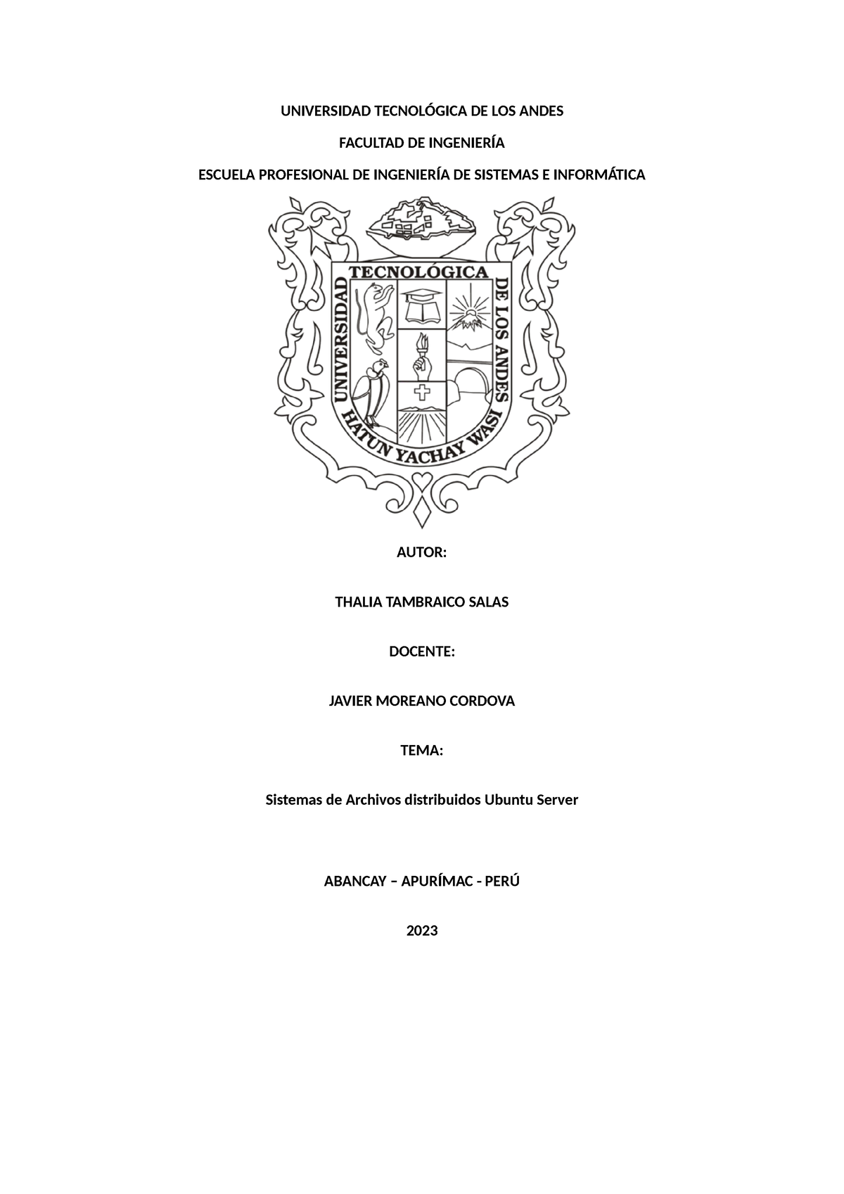 Sistemas Distribuidos Universidad TecnolÓgica De Los Andes Facultad