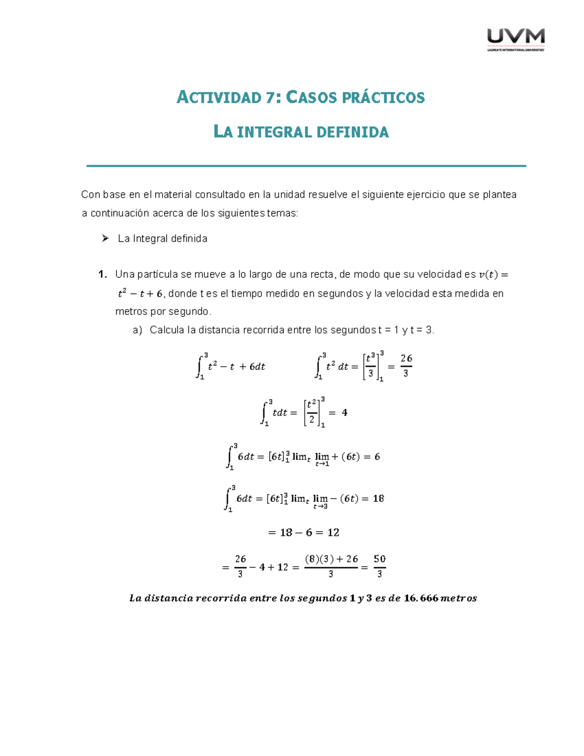 Actividad 7 Casos Prácticos Actividad 7 Casos PrÁcticos La Integral