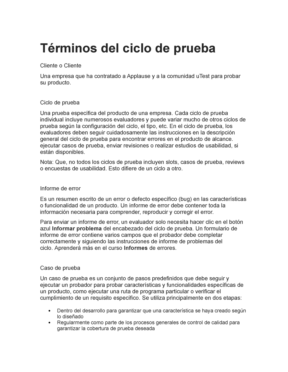 Términos Del Ciclo De Prueba Términos Del Ciclo De Prueba Cliente O