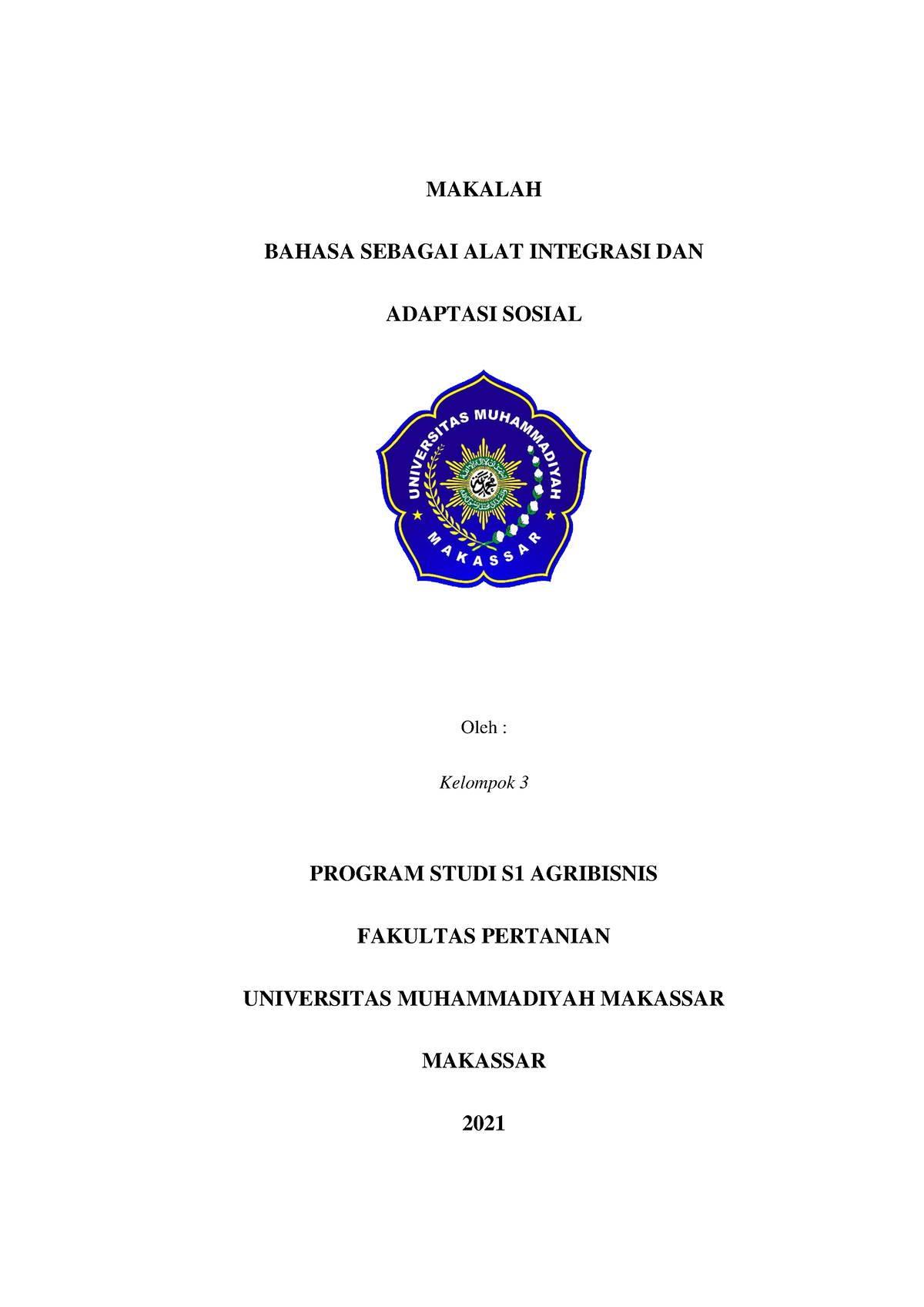 Makalah Bahasa Sebagai Alat Integrasi Dan Adaptasi Sosial Eg