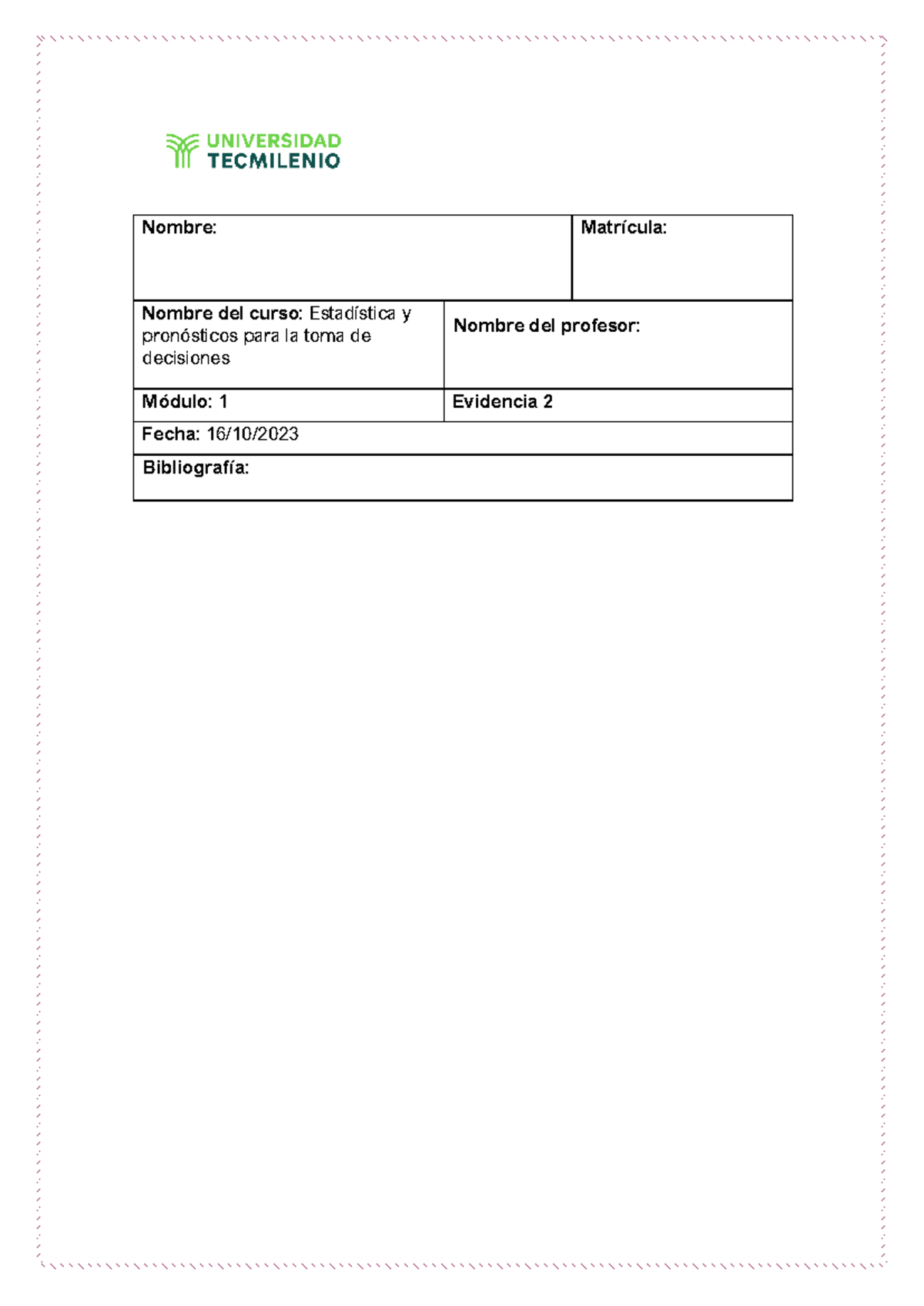 Ejercicio 5 Estadística Nombre Matrícula Nombre Del Curso