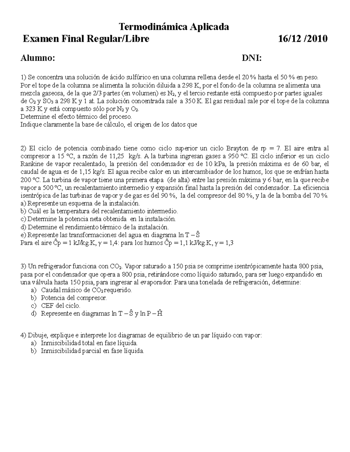 Examen Final Regular Diciembre 2010 Termodinámica Aplicada Examen