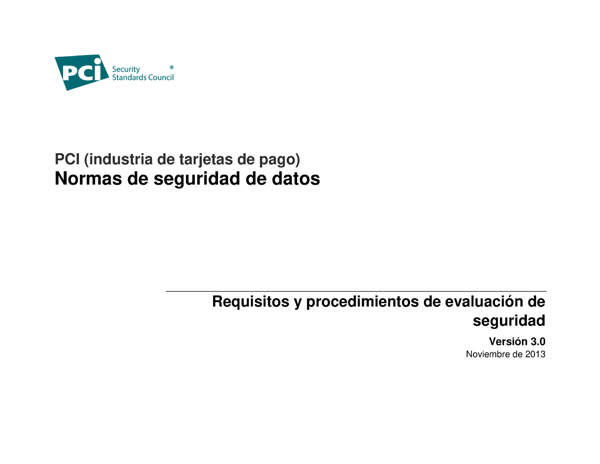 Pci Dss V3 Las Normas De Seguridad De Datos De La Industria De