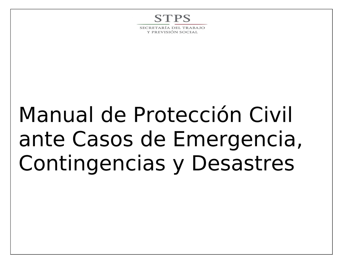 Manual De Protección Civil Manual De Protección Civil Ante Casos De