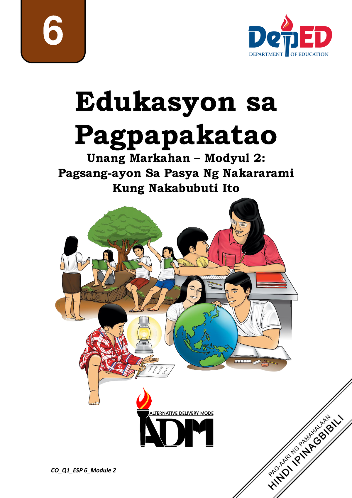 Esp6 Q1 Mod2 Pagsang Ayon Sa Pasya Ng Nakararami Kung Nakabubuti Ito