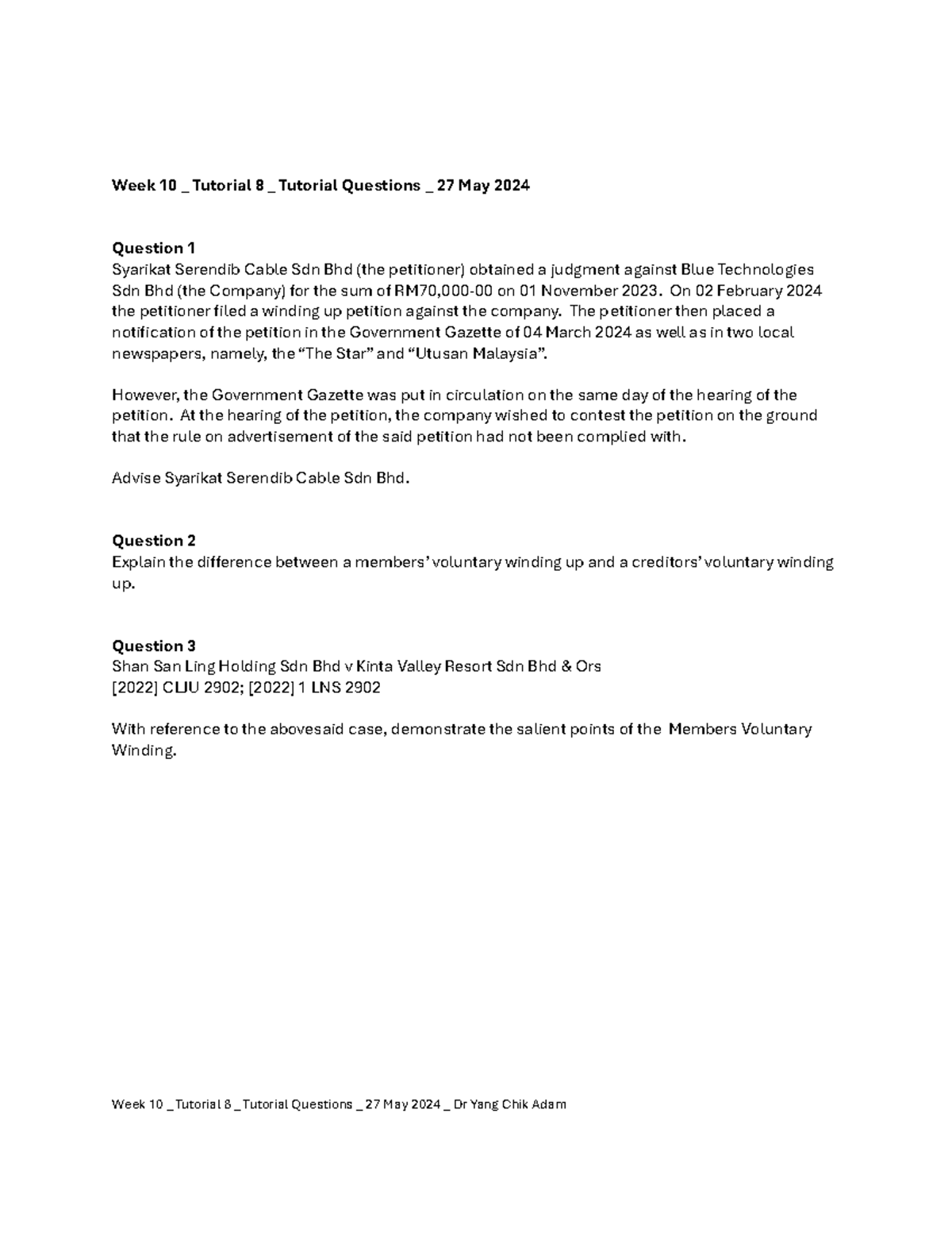 Week 10 Tutorial 8 Tutorial Questions 27 May 2024 Week 10 Tutorial