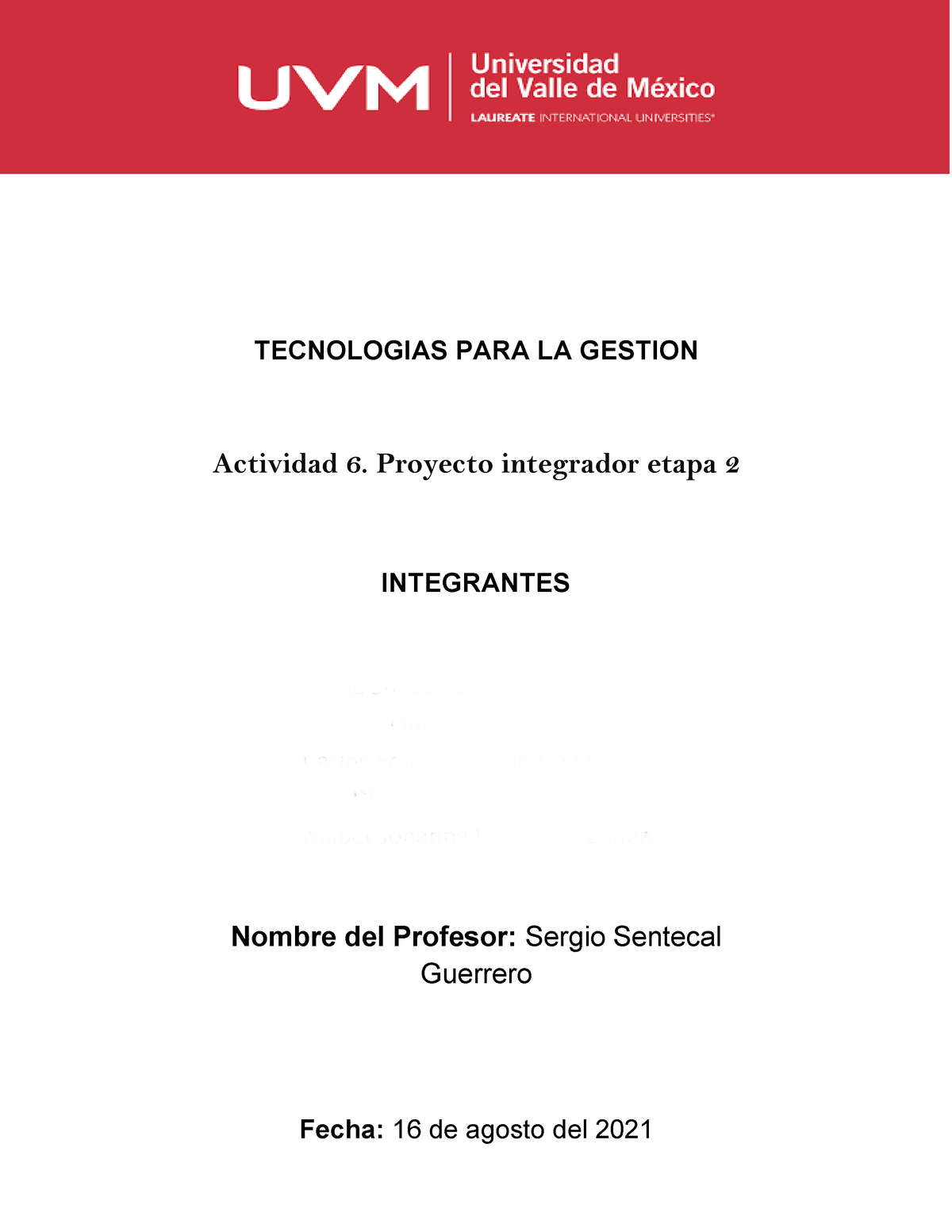 Act 6 Proyecto Integrador Tecnologías Para La Gestión Tecnologias