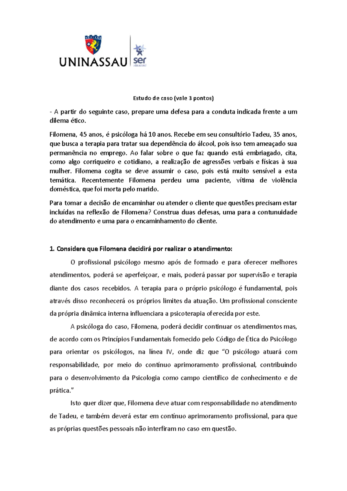 Atividade Estudo De Caso Estudo De Caso Vale 3 Pontos A Partir Do