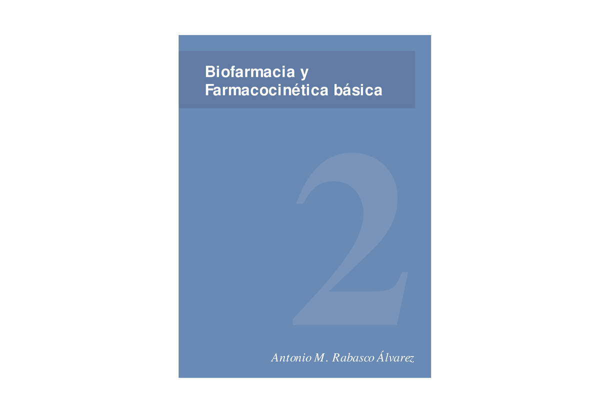 Biofarmy Farmaco Libro 2 Biofarmacia Y Farmacocinética Básica