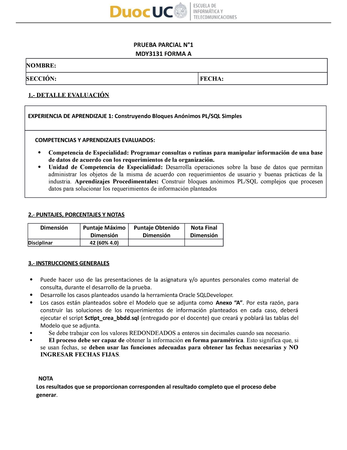 Prueba 1 Forma A Prueba Parcial N° Mdy3131 Forma A Nombre SecciÓn