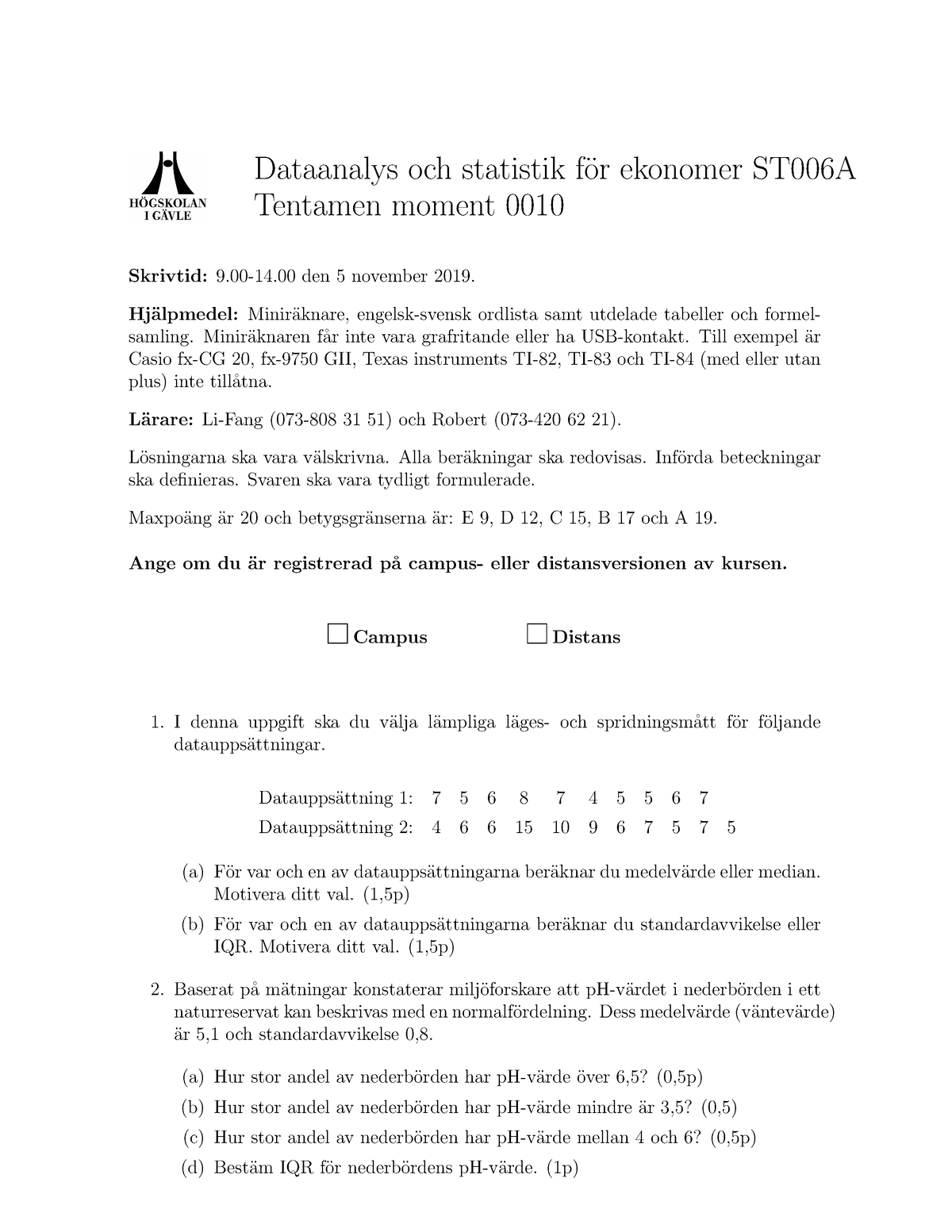 Tentamen 191105 Dataanalys Och Statistik F ̈or Ekonomer St006a