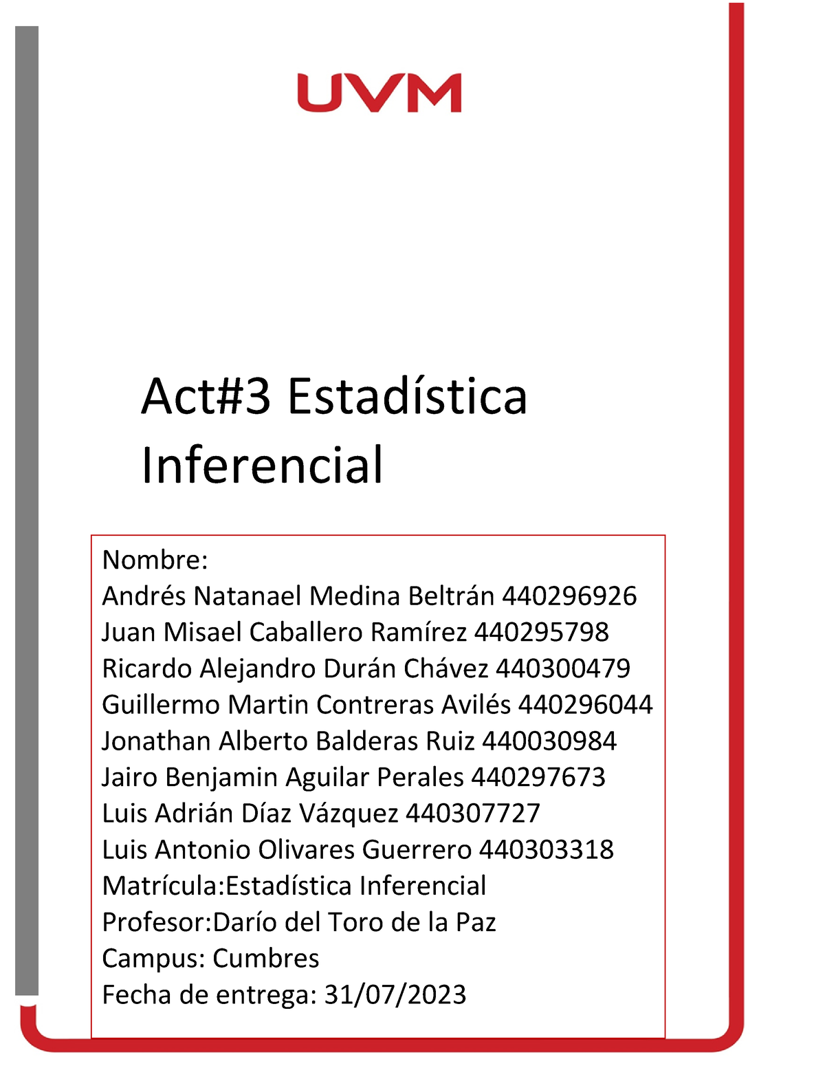 Act3 Anmb Estadística Inferencial Estadistica Inferencial Uvm