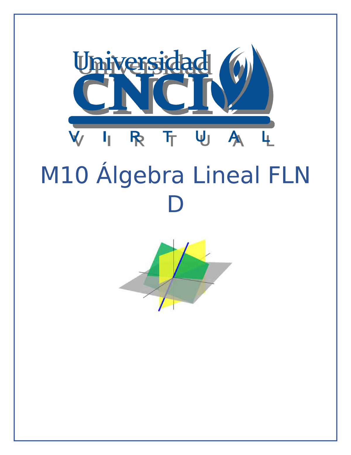 Álgebra Lineal Actividad 1 M10 Álgebra Lineal Fln D Actividad 1