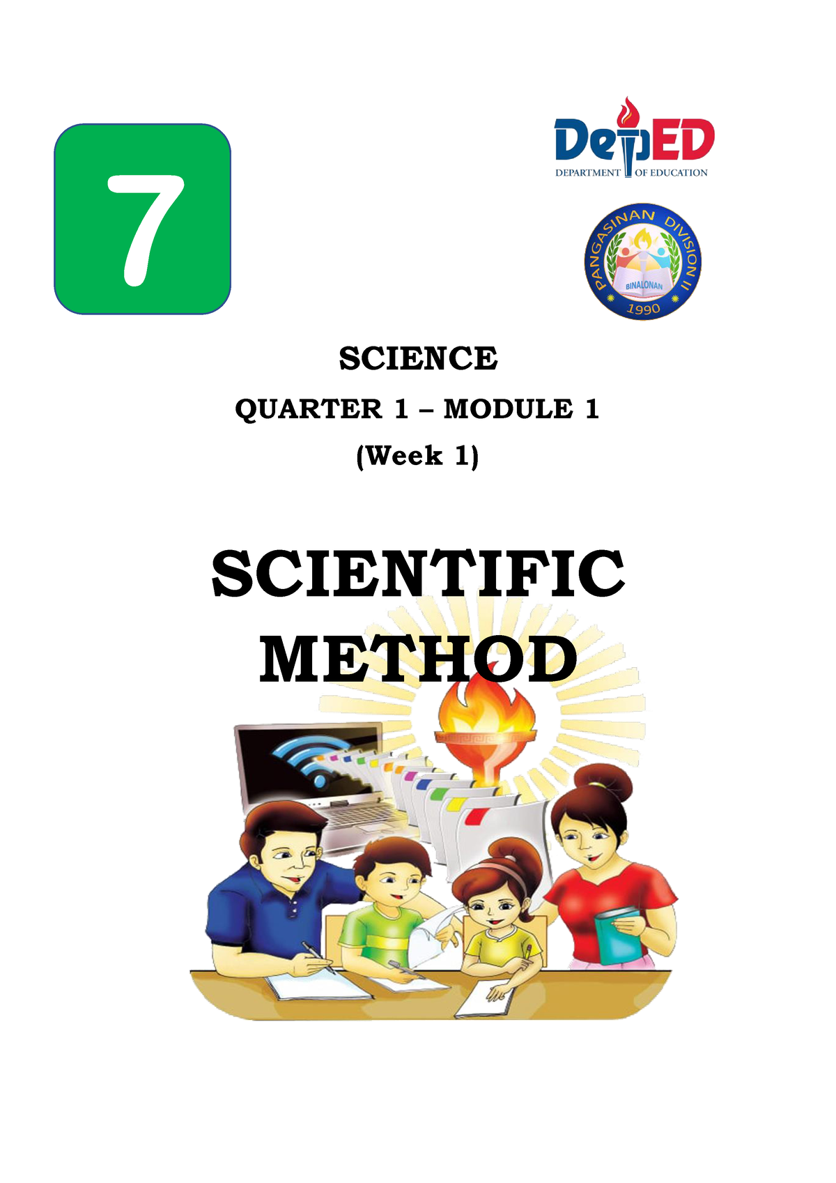 Science 7 Quarter 1 Module 1 Science Quarter 1 Module 1 Week 1