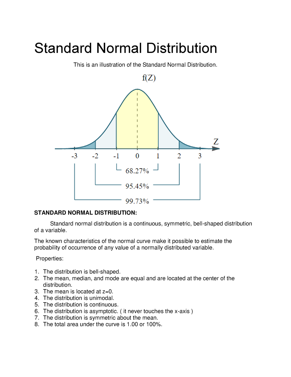 Standard Normal Distribution Standard Normal Distribution Standard